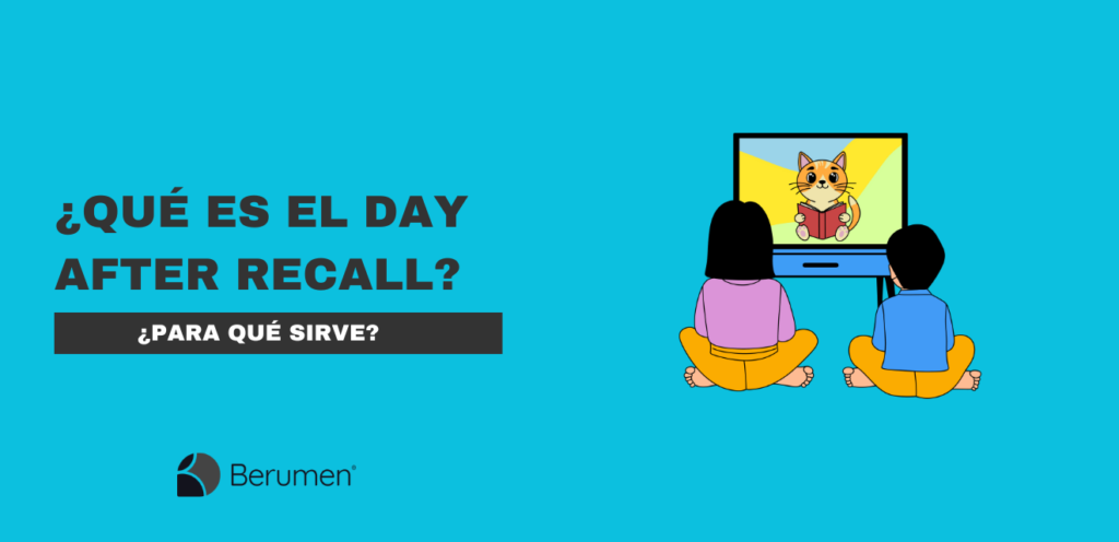 ¿Qué es el Day After Recall y por qué es crucial en tus campañas?
